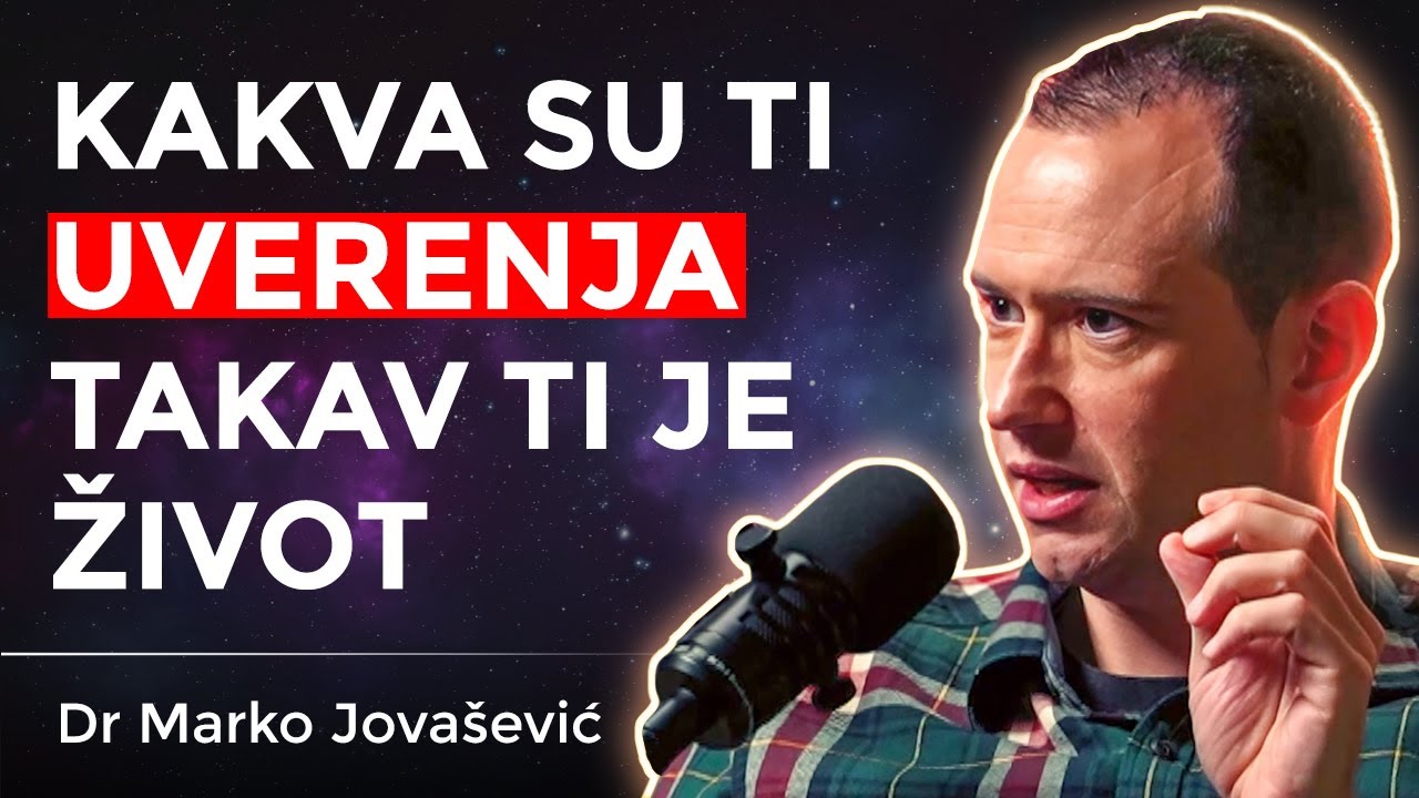 Ova UVERENJA te sputavaju u životu i ličnom razvoju | Dr Marko ...