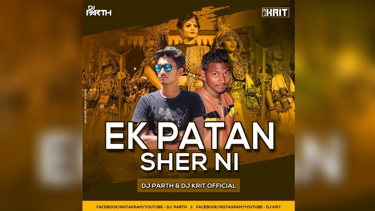 Ek Patan Sher Ni | Twinkle Patel | Garba Mashup Dandiya Mix | DJ Parth ...