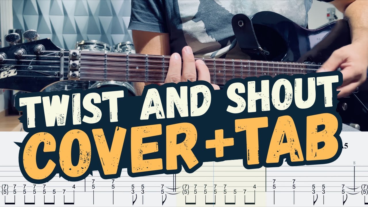 Twist and Shout - Video Tab Guitar - YouTube