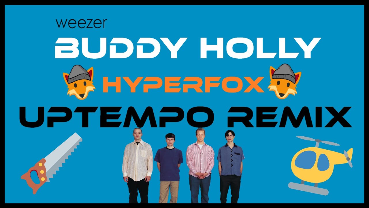 HyperFox - Buddy Holly (Uptempo Edit) - YouTube