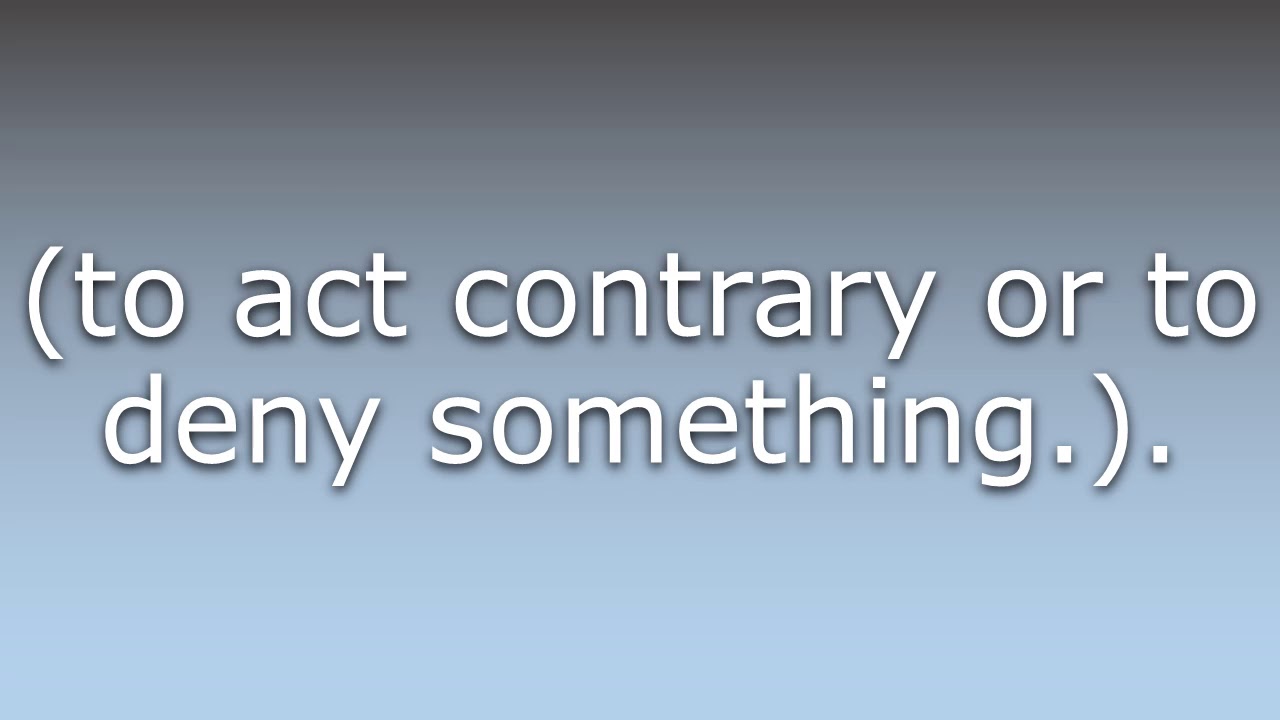 What does Contravening mean? - YouTube