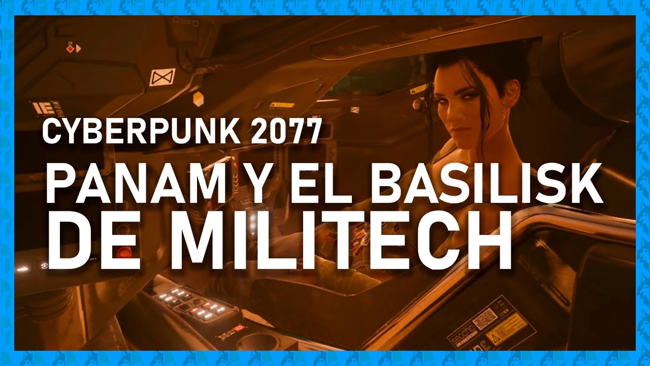 Cyberpunk 2077 | Misión de PANAM y el BASILISK de Militech [PS5 ...