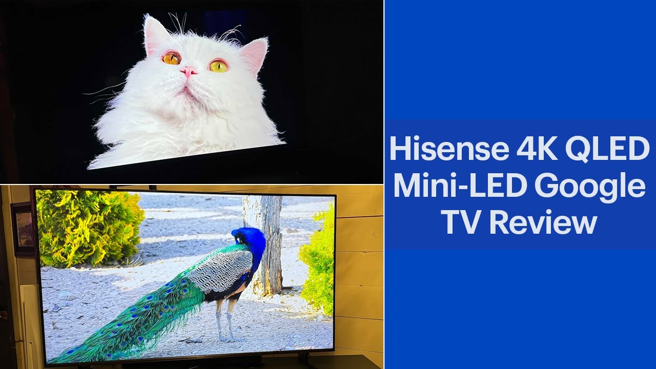Hisense 4K QLED Mini-LED Google TV Review - YouTube