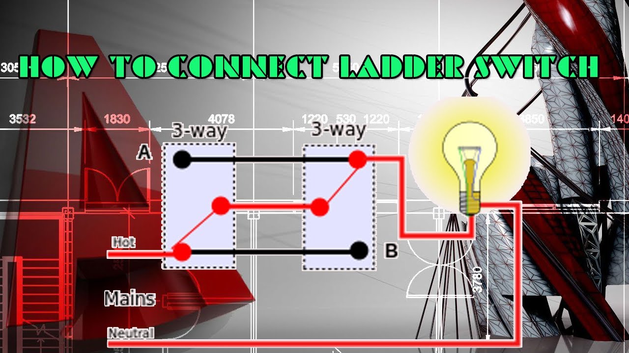 How is Ladder Three Way Switch Working Wiring ...