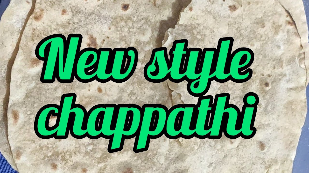 New style chappathi - YouTube