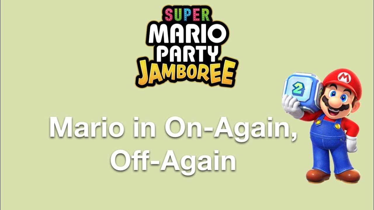 Super Mario Party Jamboree- Mario in On-Again, Off-Again - YouTube