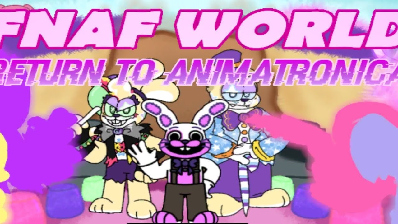 how to get 8 bit funtime Foxy in FnaF World Return to Animtronica - YouTube