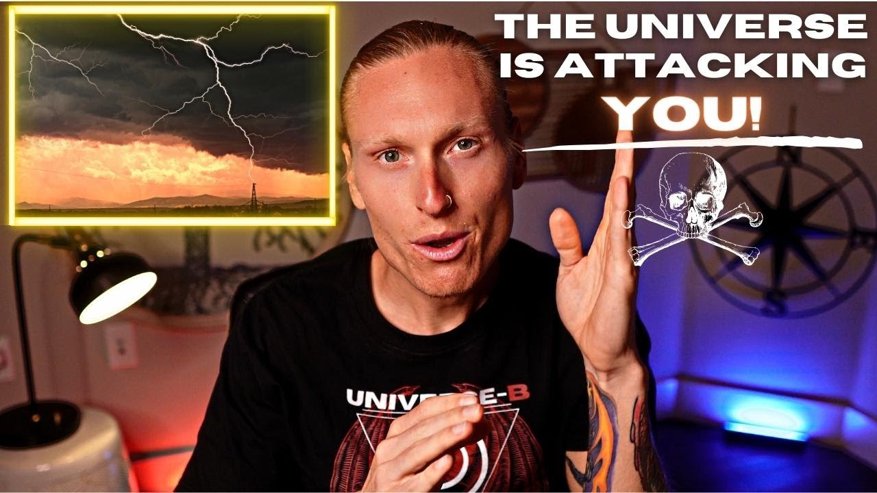 The Universe Is Attacking You (Here's Why) | Universal Mastery - YouTube