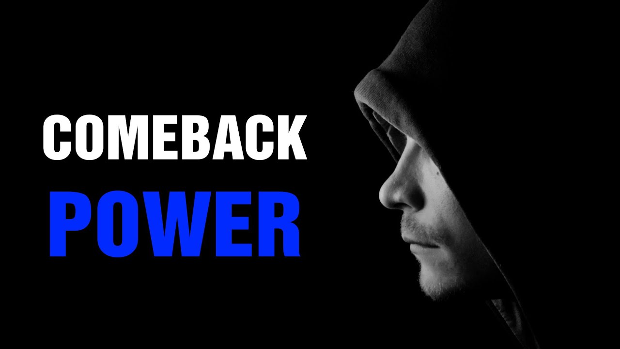 COMEBACK POWER - Best Motivational Speech Video (Featuring Brian M ...