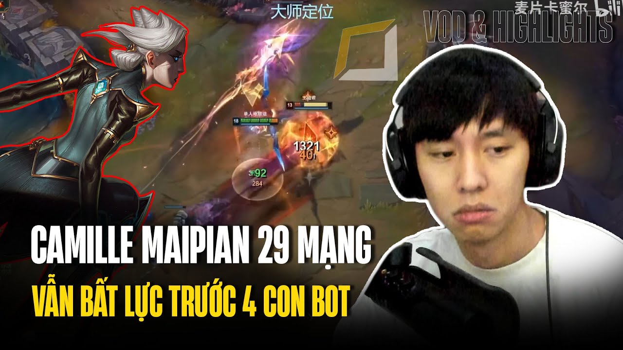 Camille Maipian Farm 29 Mạng Kèo vs Ryze Gặp Ngay 4 Báo Thủ Cực Tạ Và ...