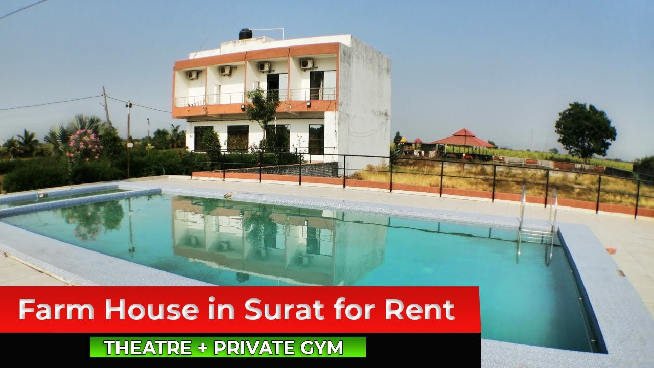 Farm house rent in Surat for One Day Rent [THEATRE + Gym] - YouTube