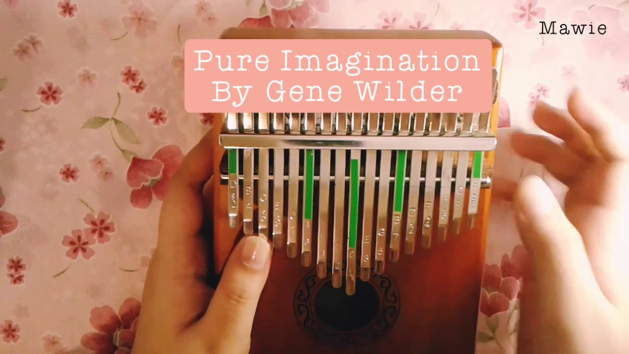 Pure Imagination by Gene Wilder ( Short Kalimba Cover) - YouTube