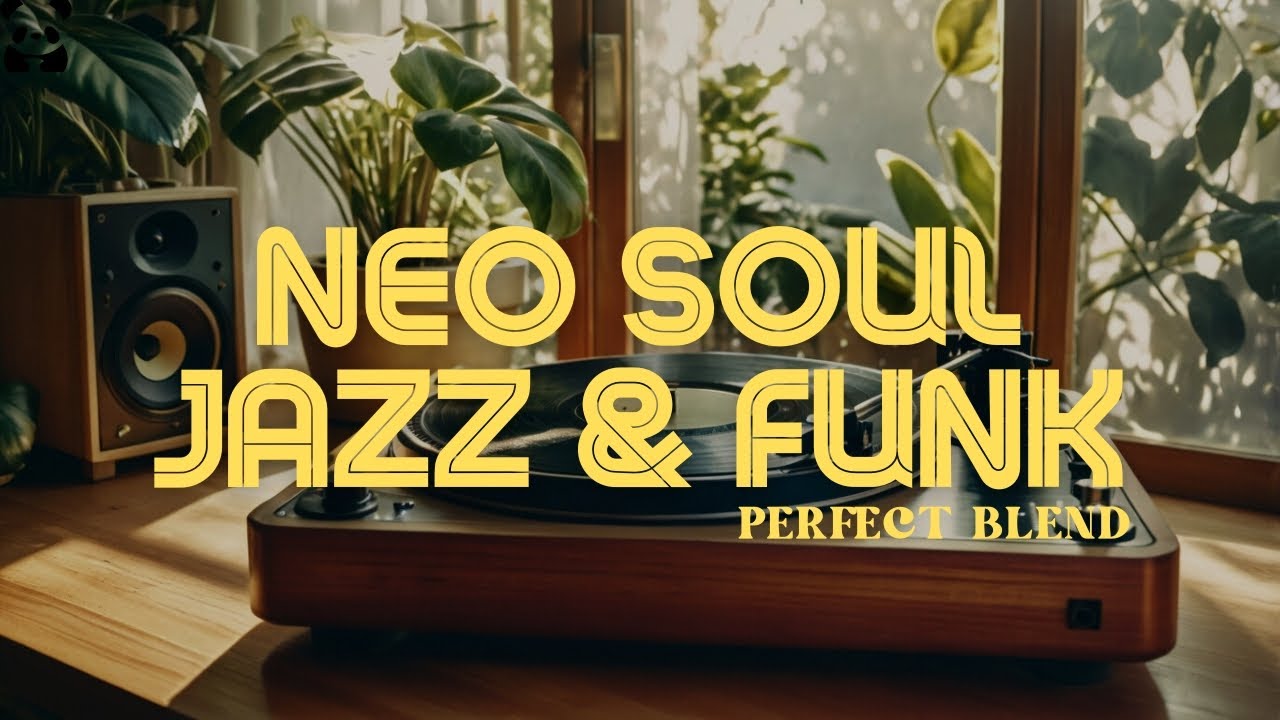 🎶 Positive Vibes & Feel-Good Rhythms | Neo Soul, Hip Hop & Jazz Mix ...