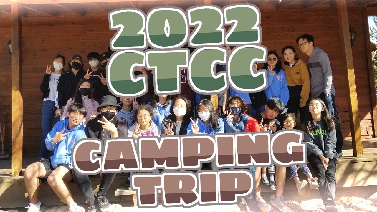 CTCC YM Camping Video 2022 - YouTube
