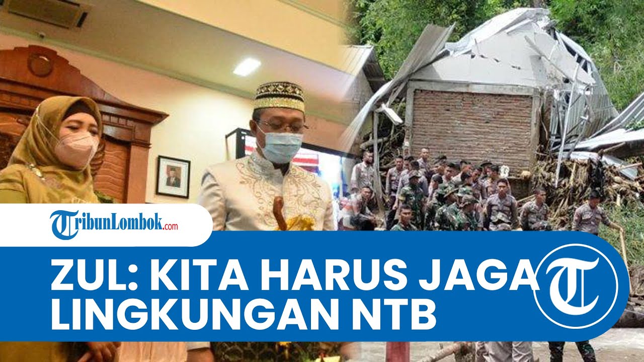 HUT NTB Ke 63, Gubernur NTB Ajak Masyarakat Peduli Lingkungan Pasca ...