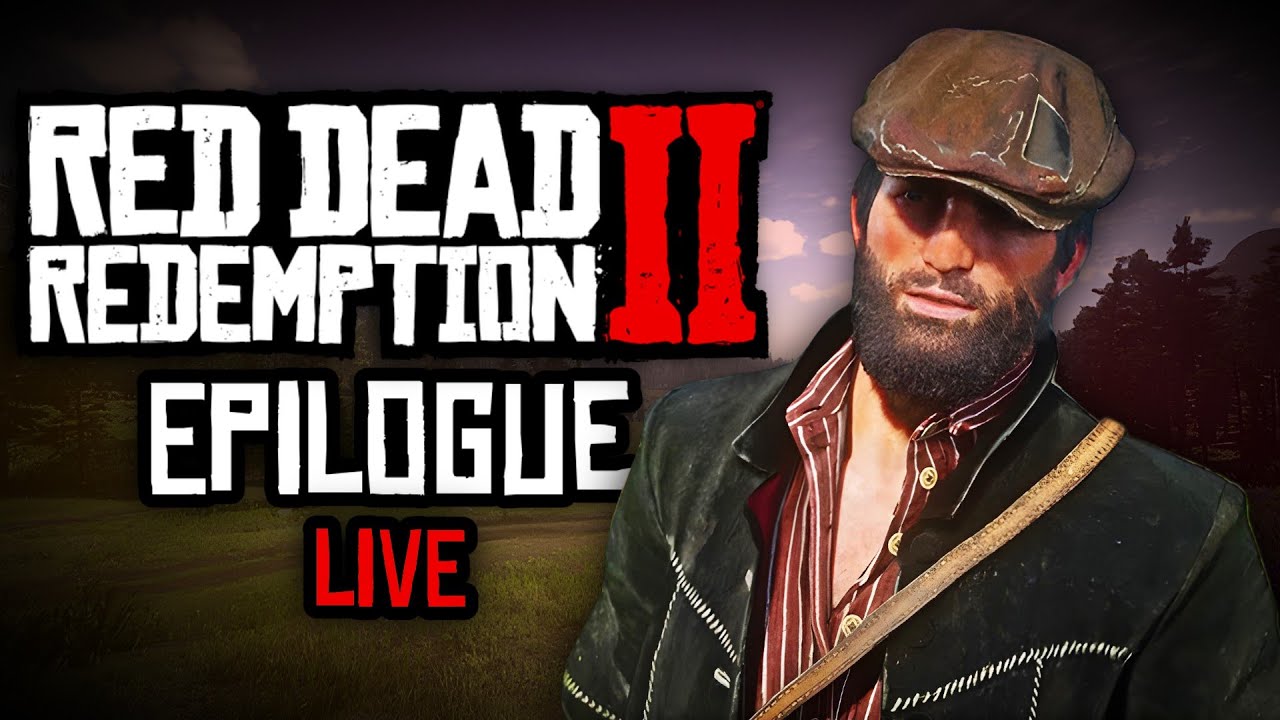 🔴 Rest In Peace Mr.Morgan | Red Dead Redemption 2 EPILOGUE LIVE - YouTube