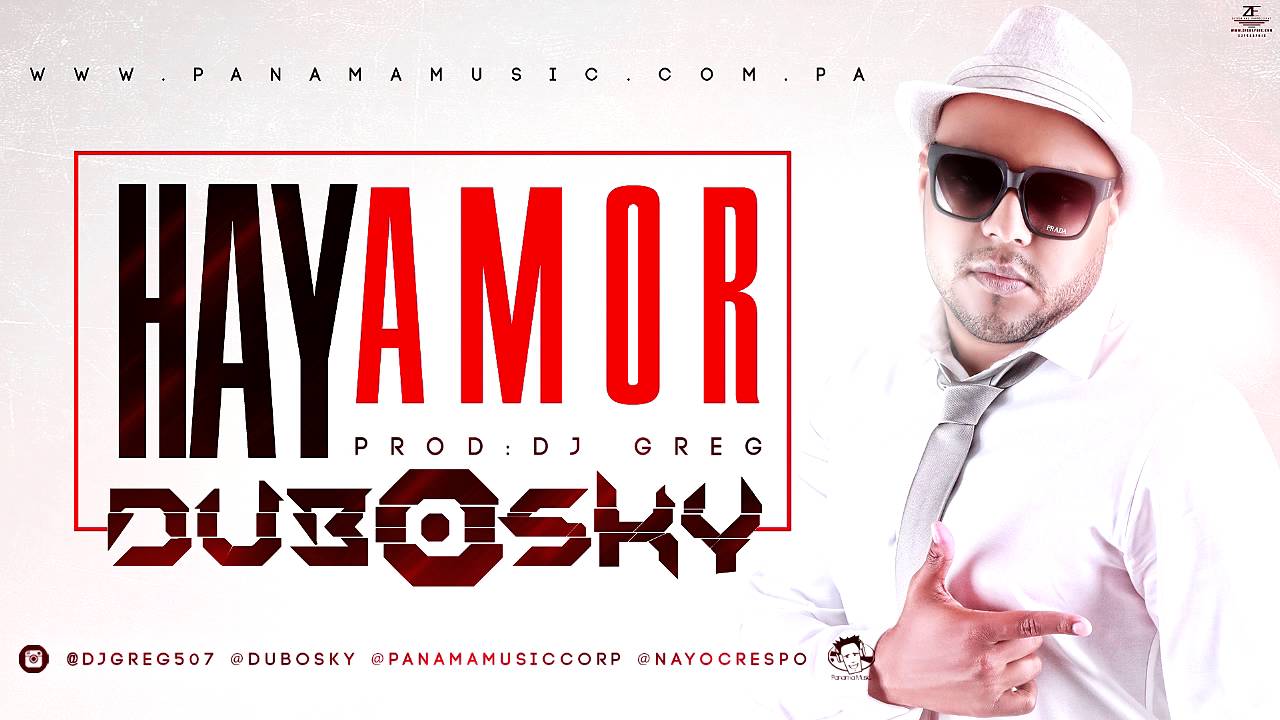 Dubosky - Hay Amor (Mp3) - YouTube