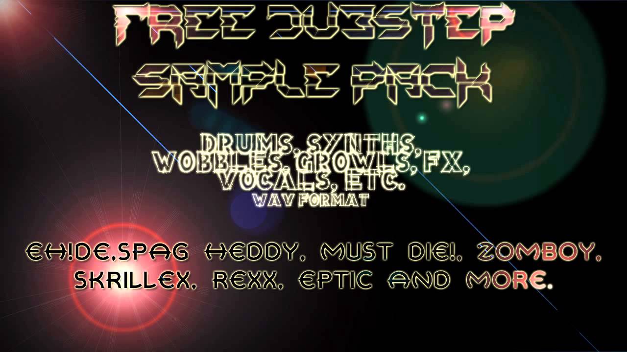 FREE DUBSTEP SAMPLE PACK! - Skrillex, Zomboy, Spag Heddy, EH!DE, Eptic ...