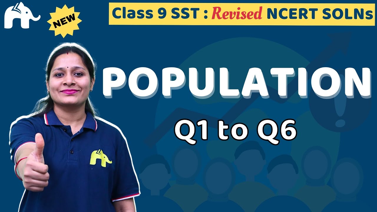 Population Class 9 Social Science | Revised NCERT Solutions | Chapter 1 ...
