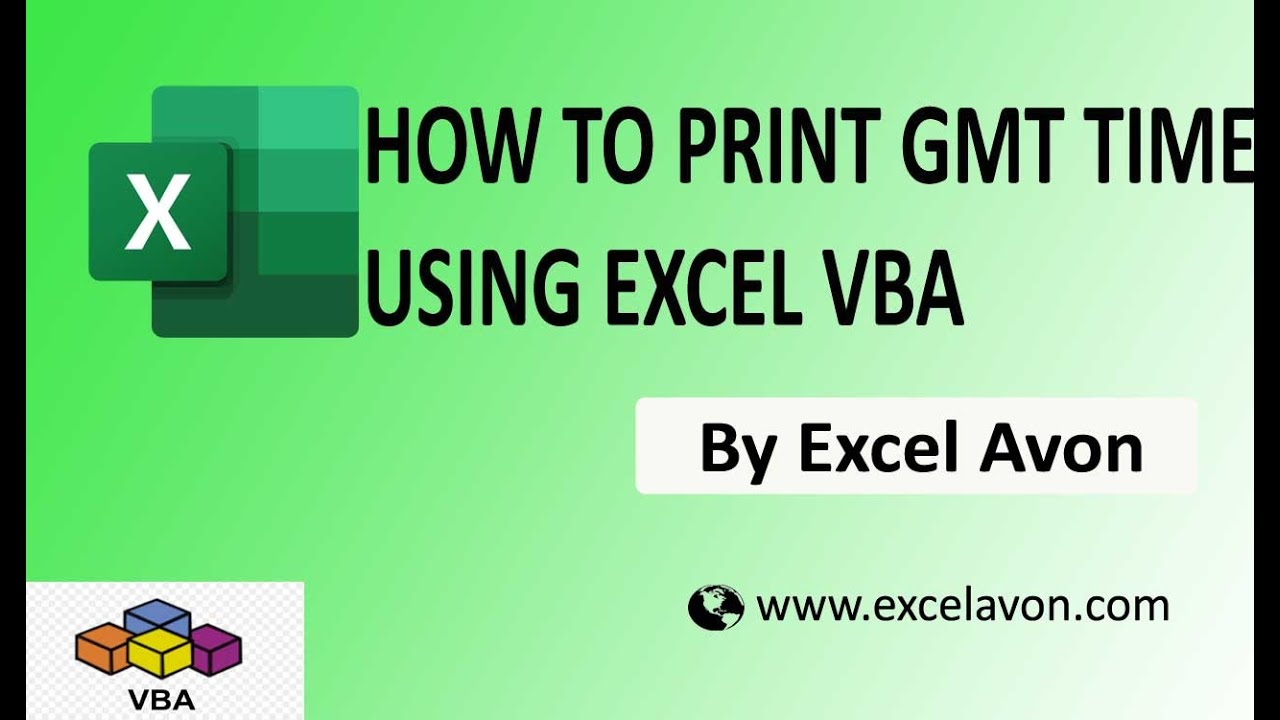 How To Print GMT Time Using Excel VBA Excel Avon YouTube how-to-print-gmt-time-using-excel-vba-excel-avon-youtube