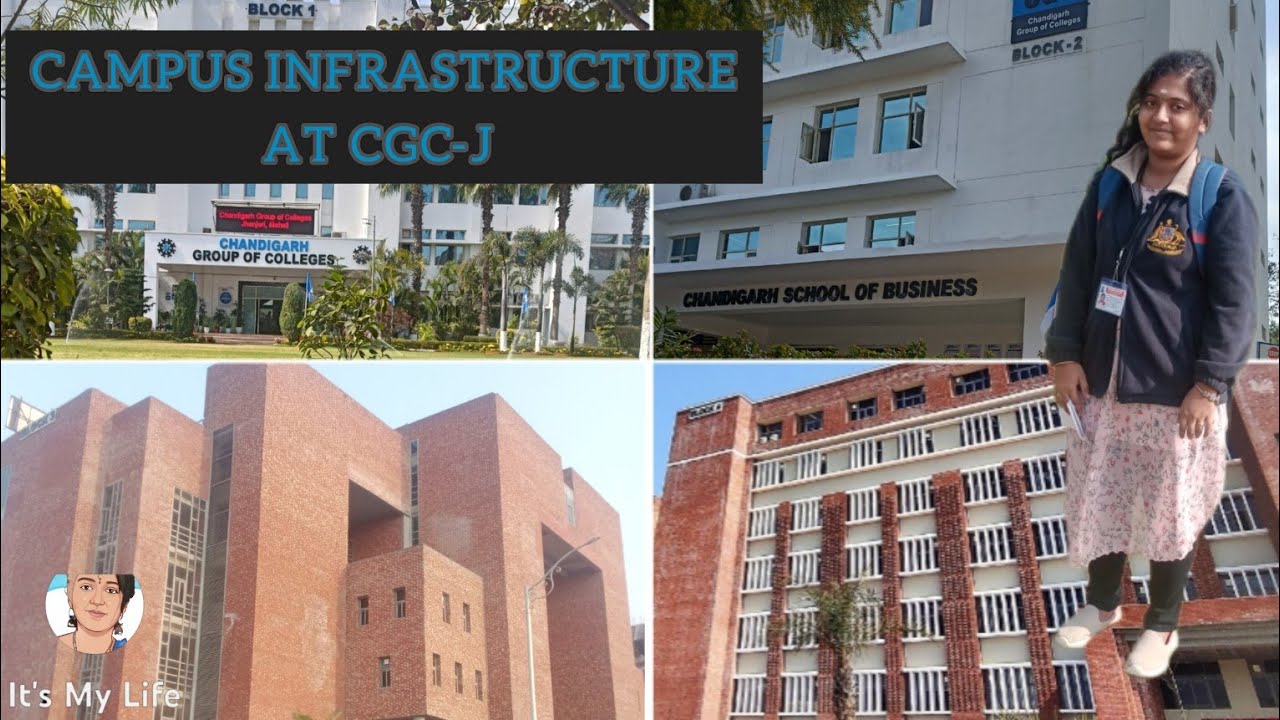 CAMPUS INFRASTRUCTURE AT CGC-J/ It's My Life/ - YouTube
