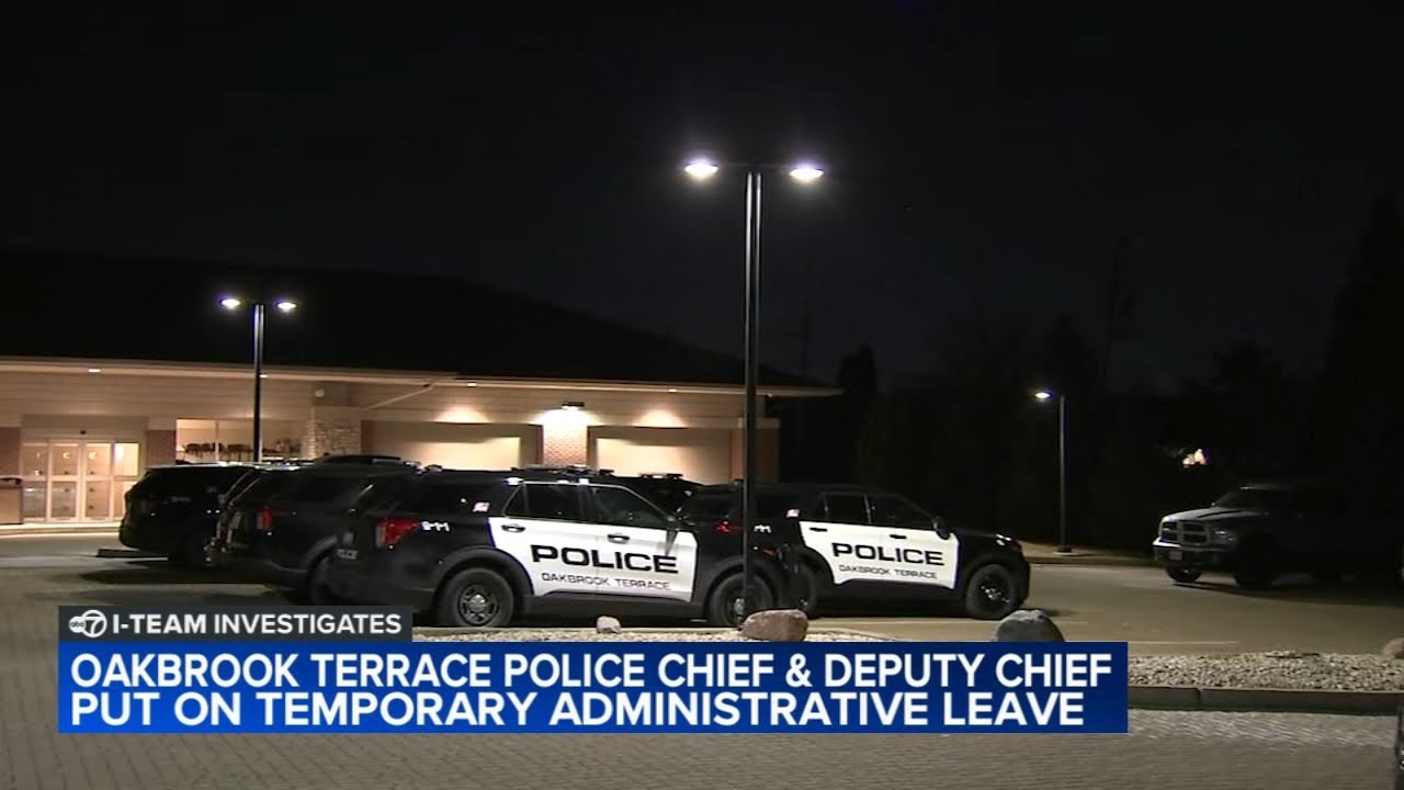 Oakbrook Terrace's 2 top cops placed on leave after police officers ...