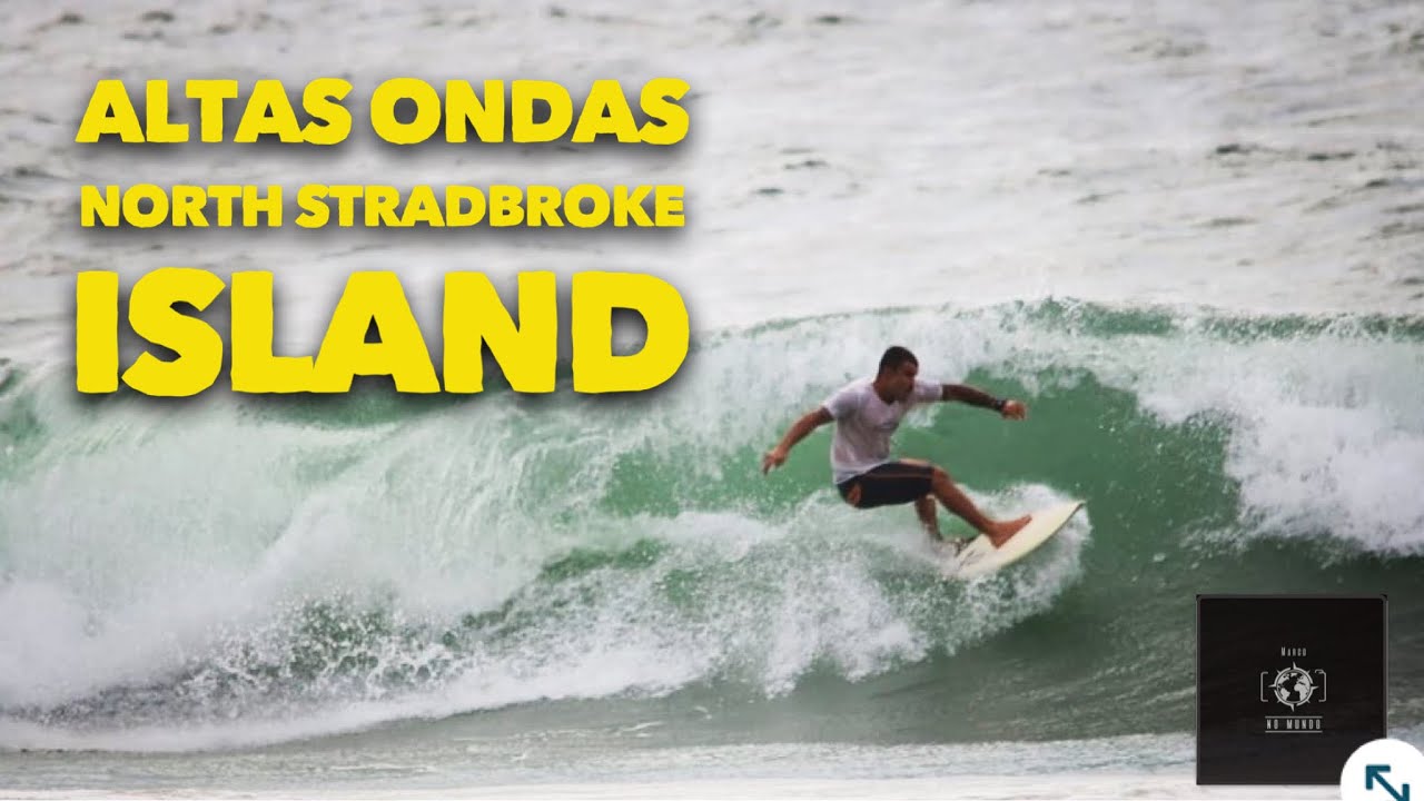 CYCLONE SURF TRIP - NORTH STRADBROKE ISLAND PART 2 - YouTube