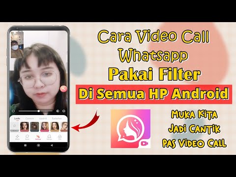 Cara Video Call Whatsapp Pakai Filter Di Semua HP Android