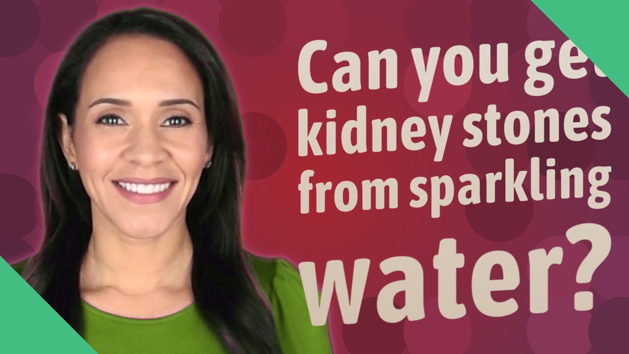 Sparkling Water For Kidneys at Vivian Donnelly blog