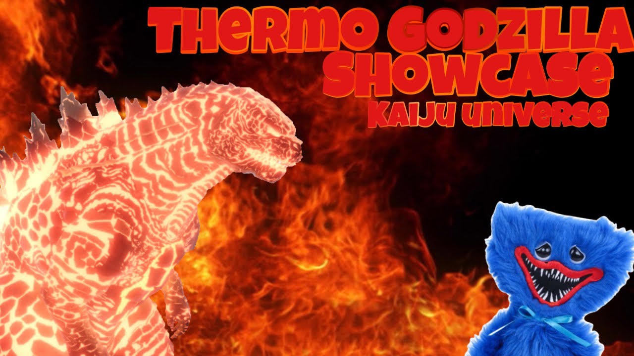 Showcase of Thermo Godzilla | Kaiju Universe - YouTube