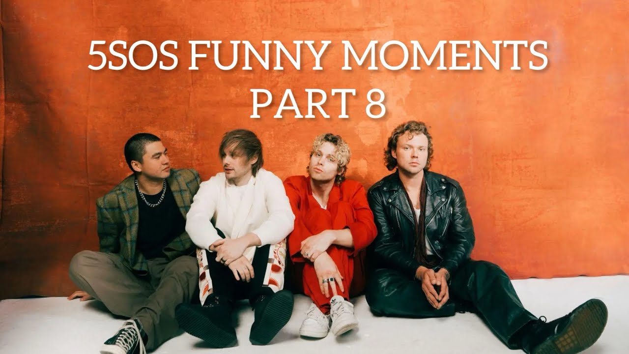 5SOS Funny Moments Part 8 - YouTube