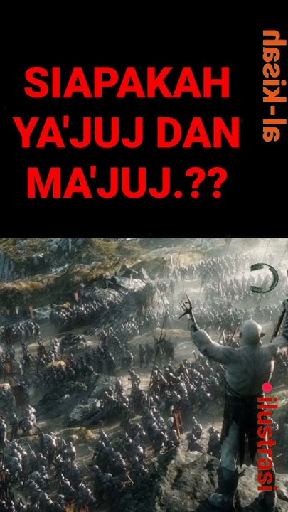SIAPAKAH YA'JUJ DAN MA'JUJ..??? - YouTube