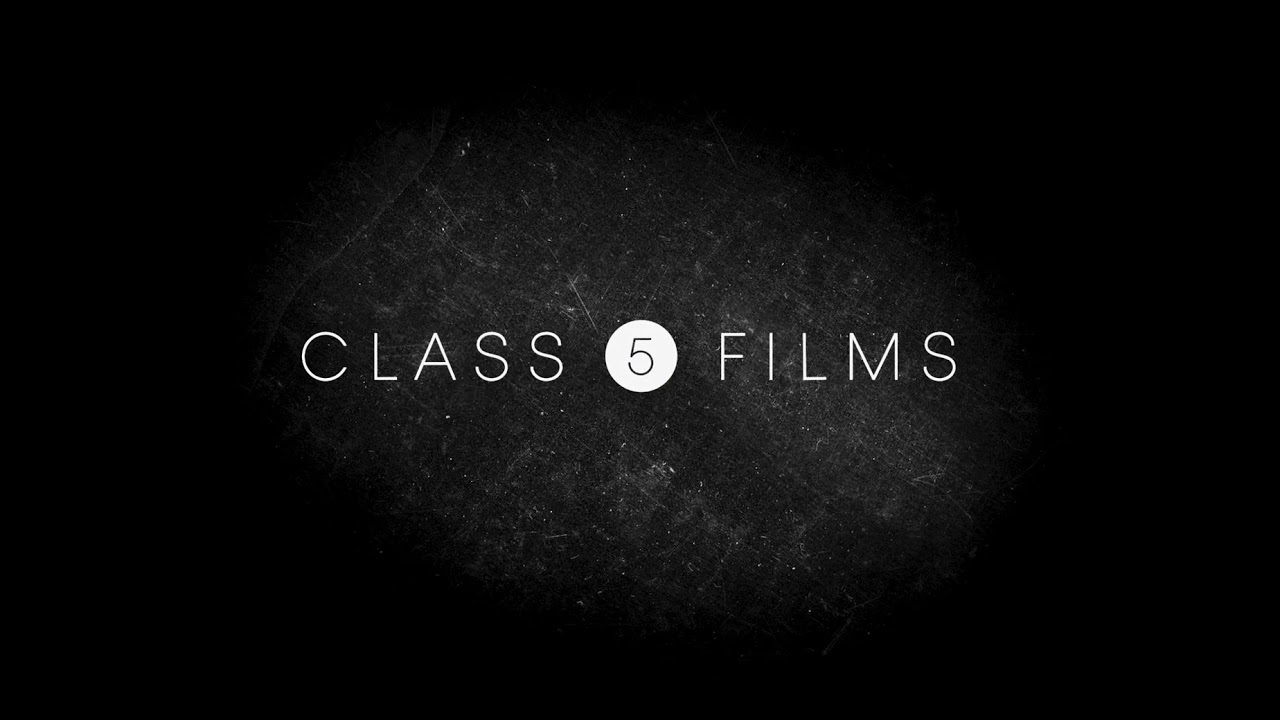 Class 5 Films (2019) - YouTube