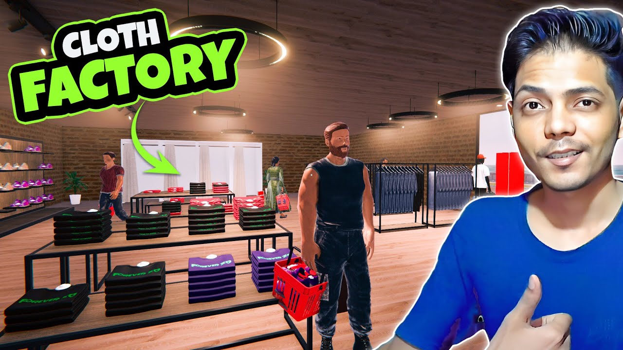 I OPENED MY OWN CLOTH FACTORY - Factory Outlet Simulator | Anmol GameX ...