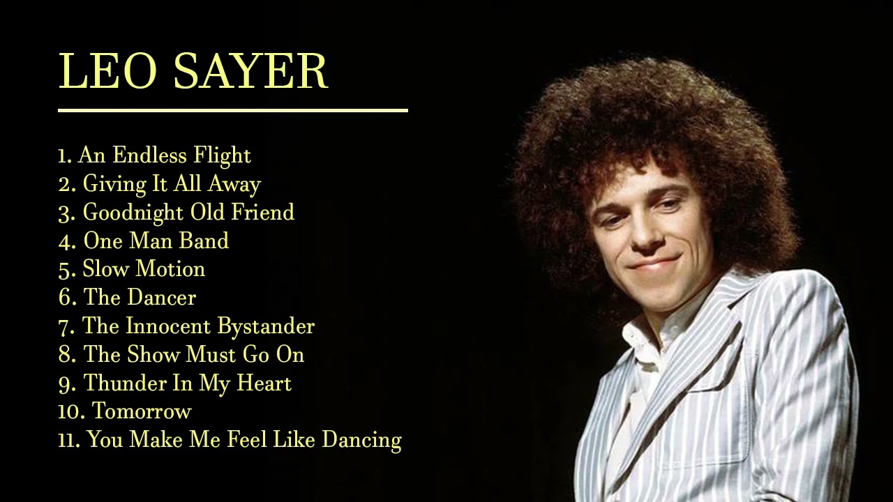 The Best Of Leo Sayer - Leo Sayer Playlist - Leo Sayer Greatest Hits ...