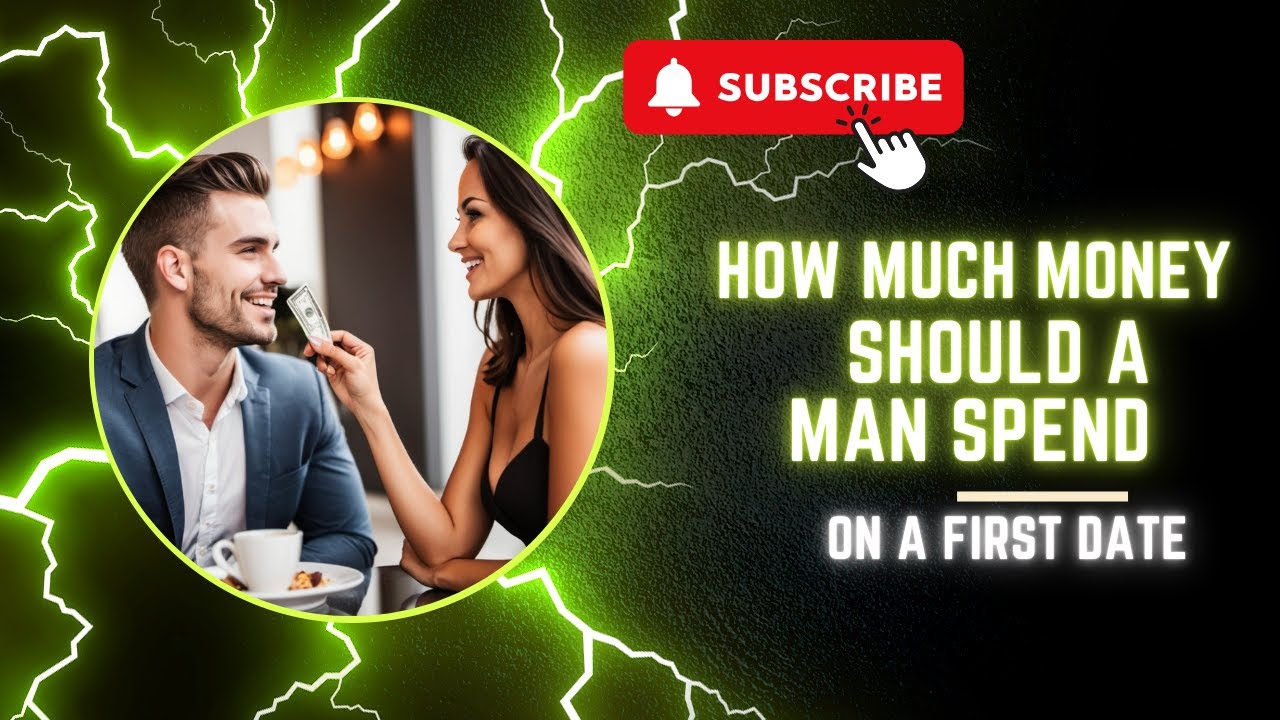HOW MUCH 🎤MONEY 💸SHOULD A MAN 🤔SPEND ON THE FIRST DATE #money # ...