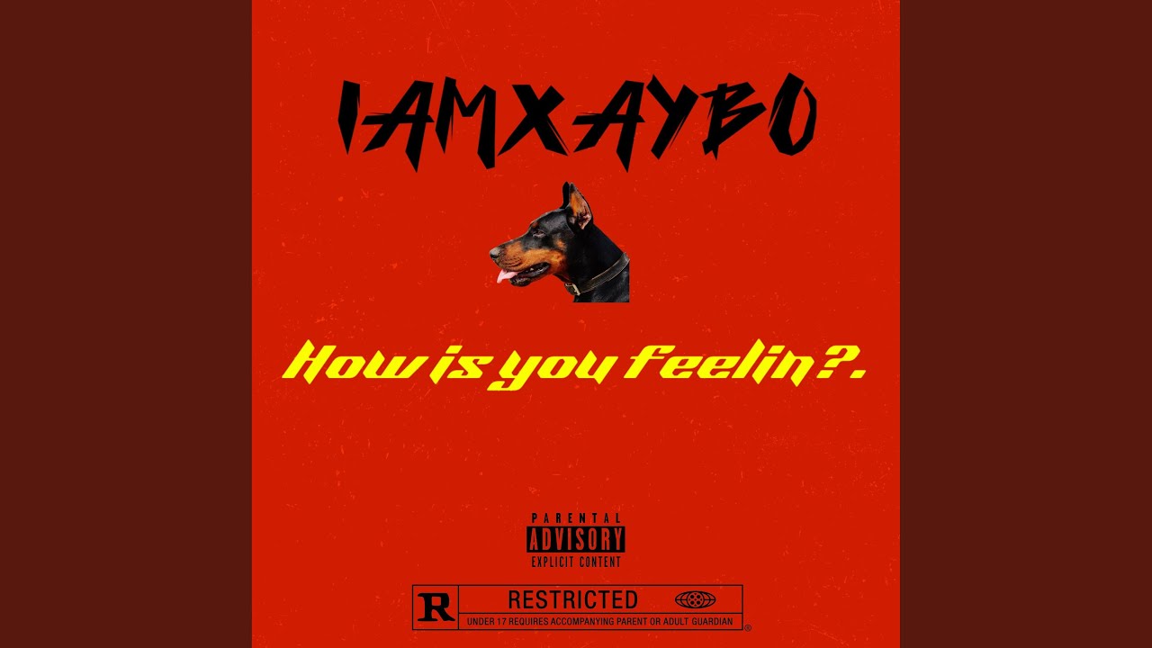 how is u feelin?. - YouTube