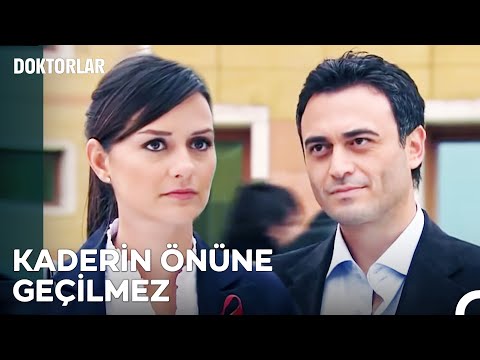 Nereye Gitsem Karşımdasın - Doktorlar 81. Bölüm