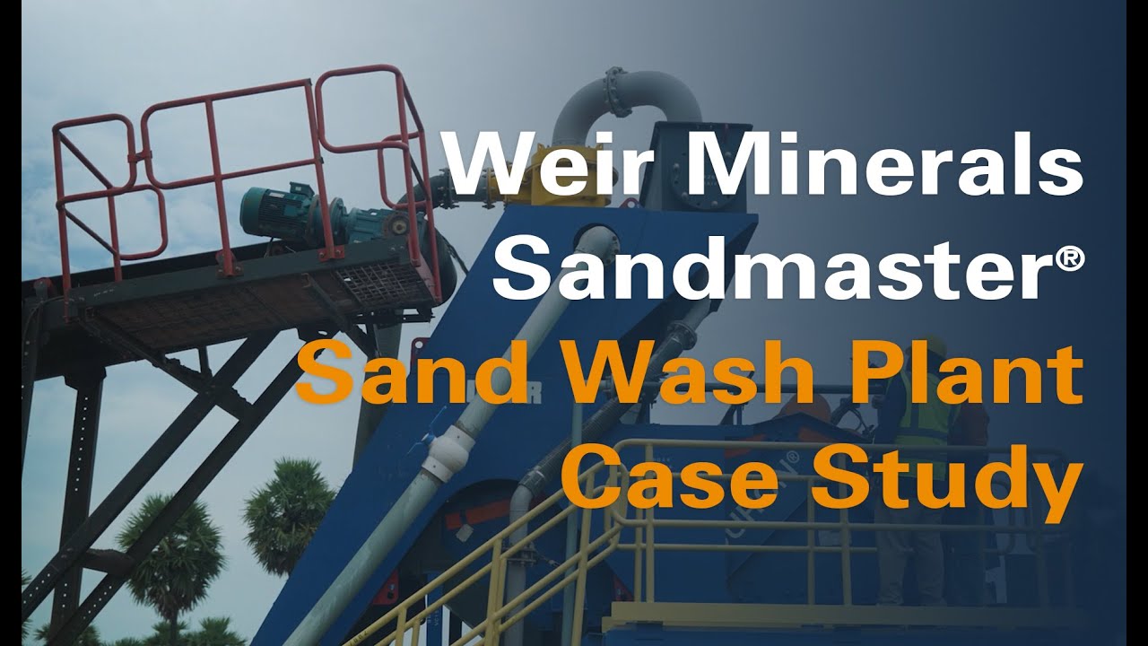 Weir Minerals Sandmaster® Sand Wash Plant at DR and Sons, India - YouTube