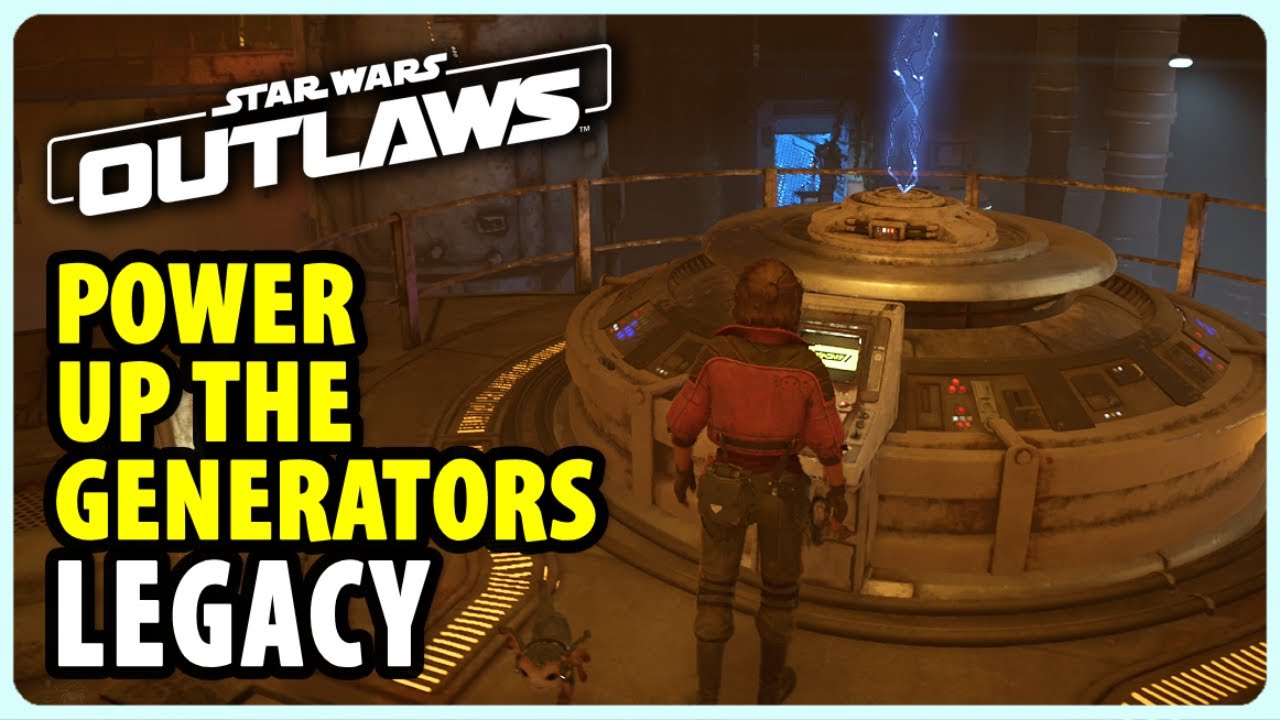Power Up the Generators - Legacy | Star Wars Outlaws - YouTube