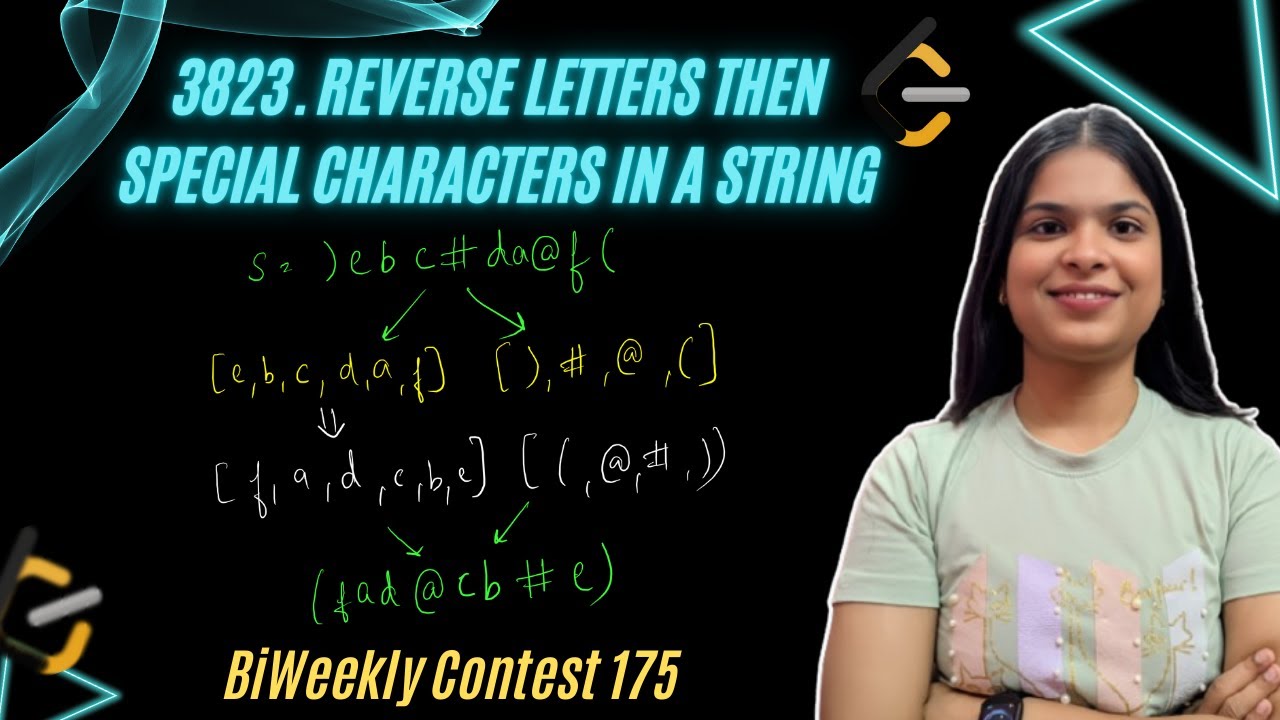 3823. Reverse Letters Then Special Characters in a String | Biweekly ...