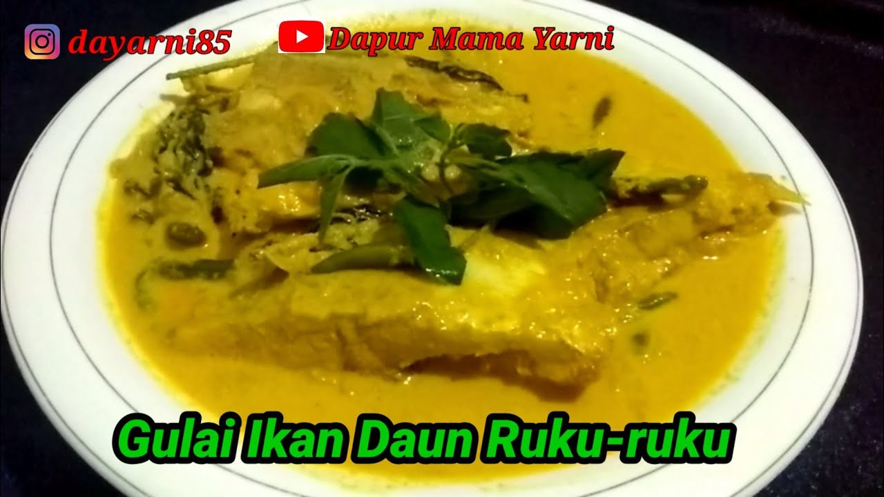 Cara Masak Gulai Ikan Daun Ruku-ruku || plus cabe rawit geprek - YouTube