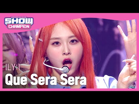 [COMEBACK] ILY:1 - Que Sera Sera (아일리원 - 케세라세라)  l Show Champion l EP.442