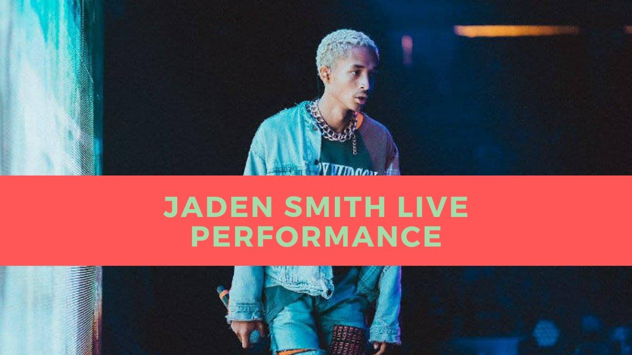 Jaden Smith Live Performance - YouTube