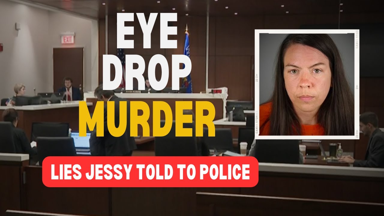 Jessy Kurczewski and the Shocking Eye Drop Murder Trial: Unveiling a ...