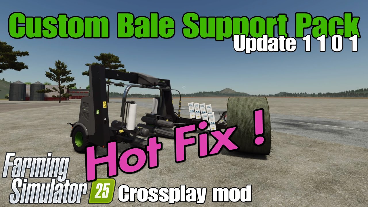 Custom Bale Support Pack / UPDATE April 28/24 - YouTube
