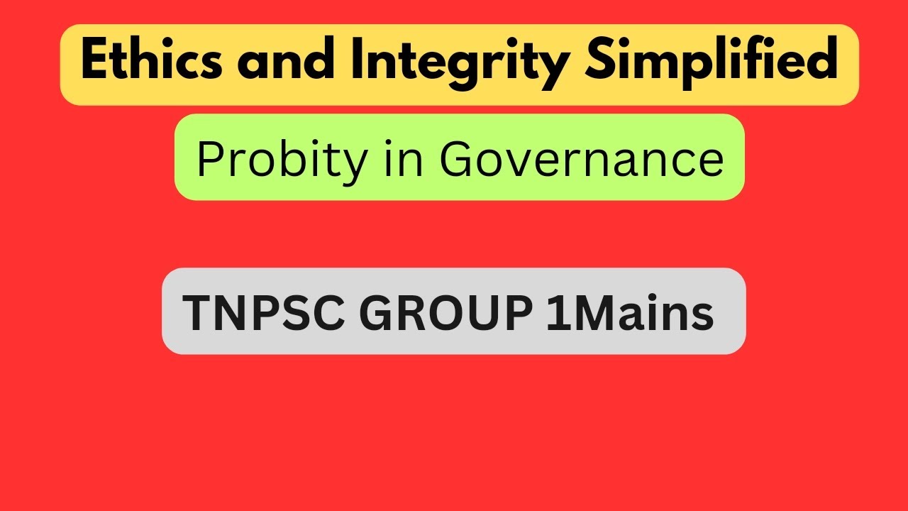 Ragavi's Ethics and Integrity SERIES |Probity in Governance|Tnpsc ...