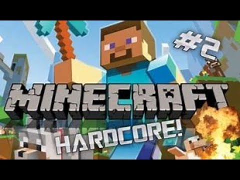 Minecraft hardcore 2 - YouTube