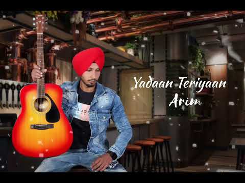 Yadaan Teriyaan (Official Audio) Arim | Latest Punjabi Song | Music by Prabhjot Singh