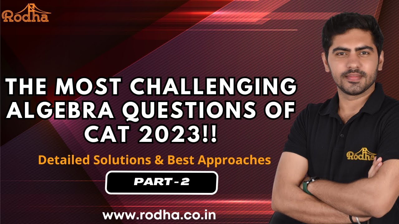 Best Questions Of CAT 2023 || Algebra || Part - 2 - YouTube